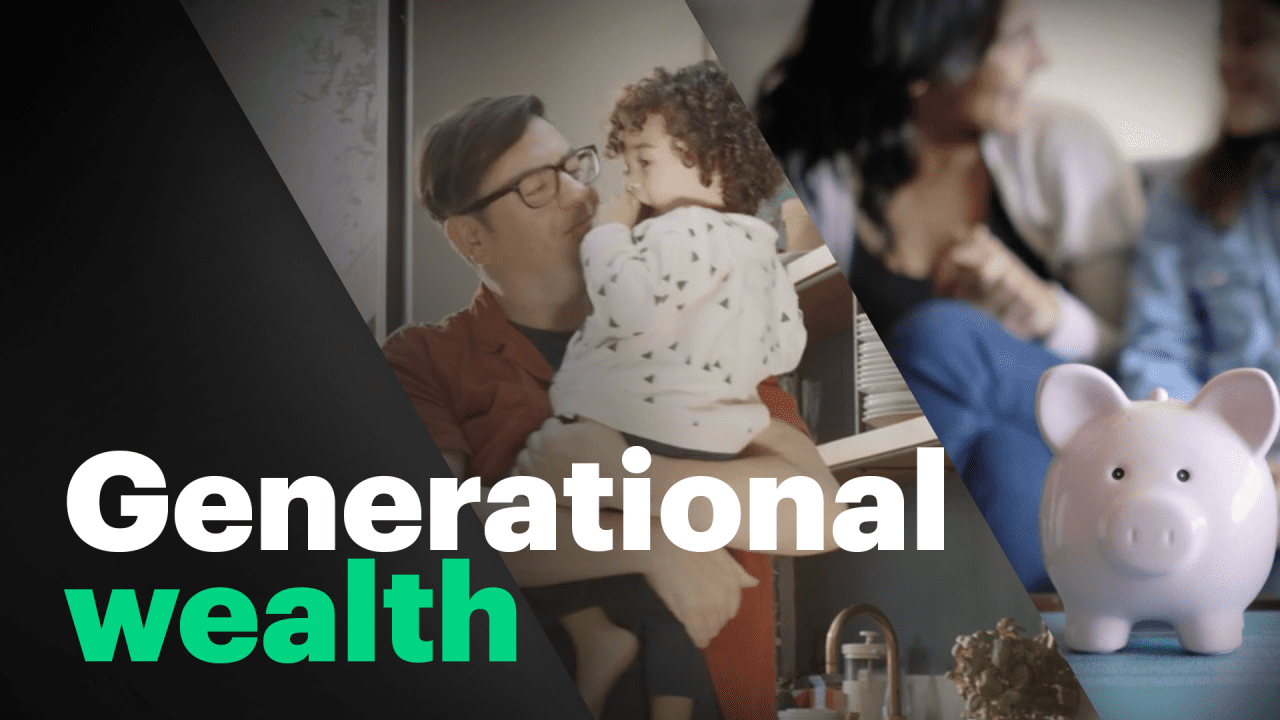 Generational wealth is not just for the rich. Here's how to build it ...